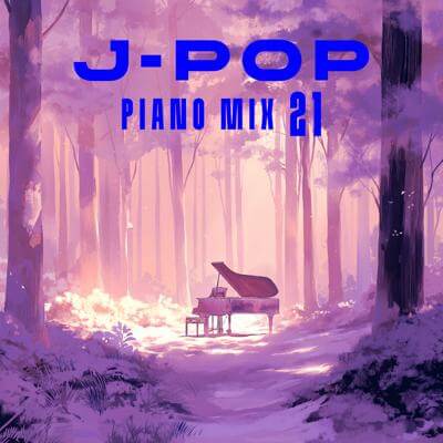 「J-POP Music Box Mix 21」& 「J-POP Piano Mix 21」が追加されました – BGMC Station ...